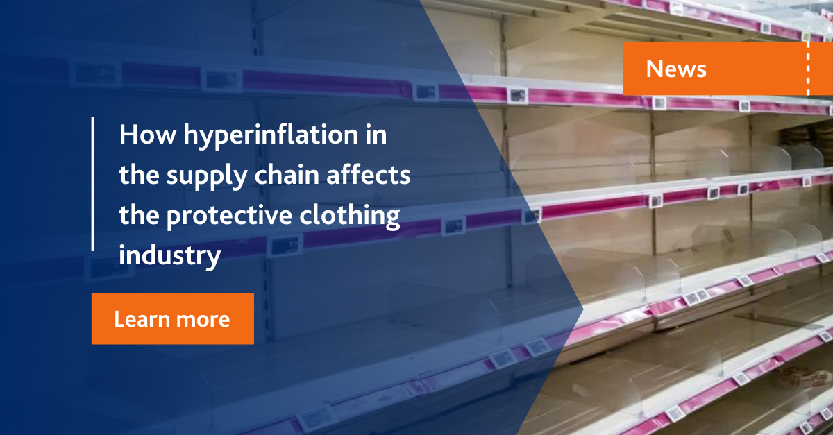 How hyperinflation in the supply chain affects the protective clothing ...