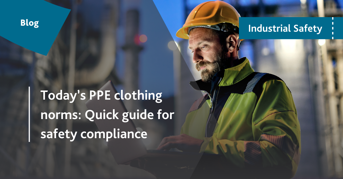 Today’s PPE Clothing Norms: Quick Guide for Safety Compliance